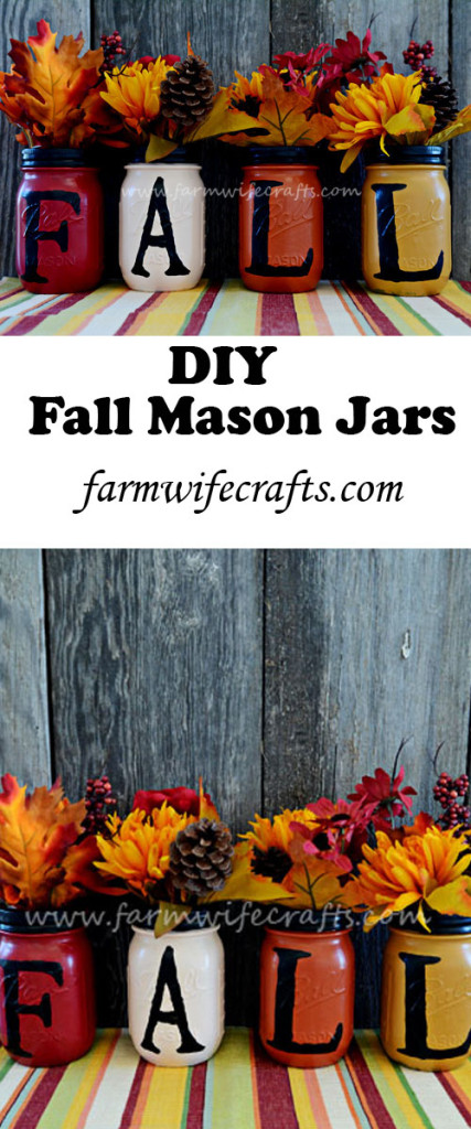 Fall Mason Jars - The Farmwife Crafts