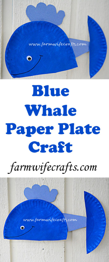 Blue Whale Paper Plate Craft - The Farmwife Crafts